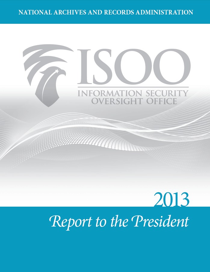 ISOO Report to the President – This is the retired blog of the 10th ...